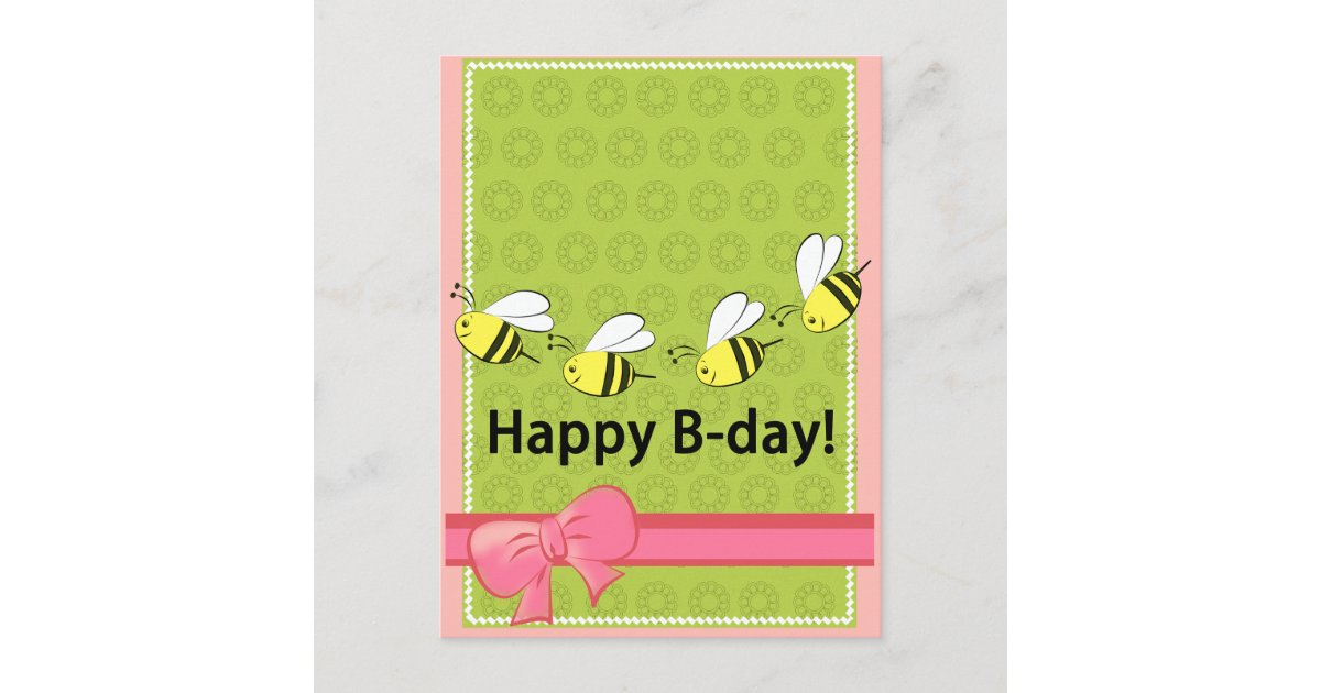 Happy Birthday bees B day pink green fun card | Zazzle