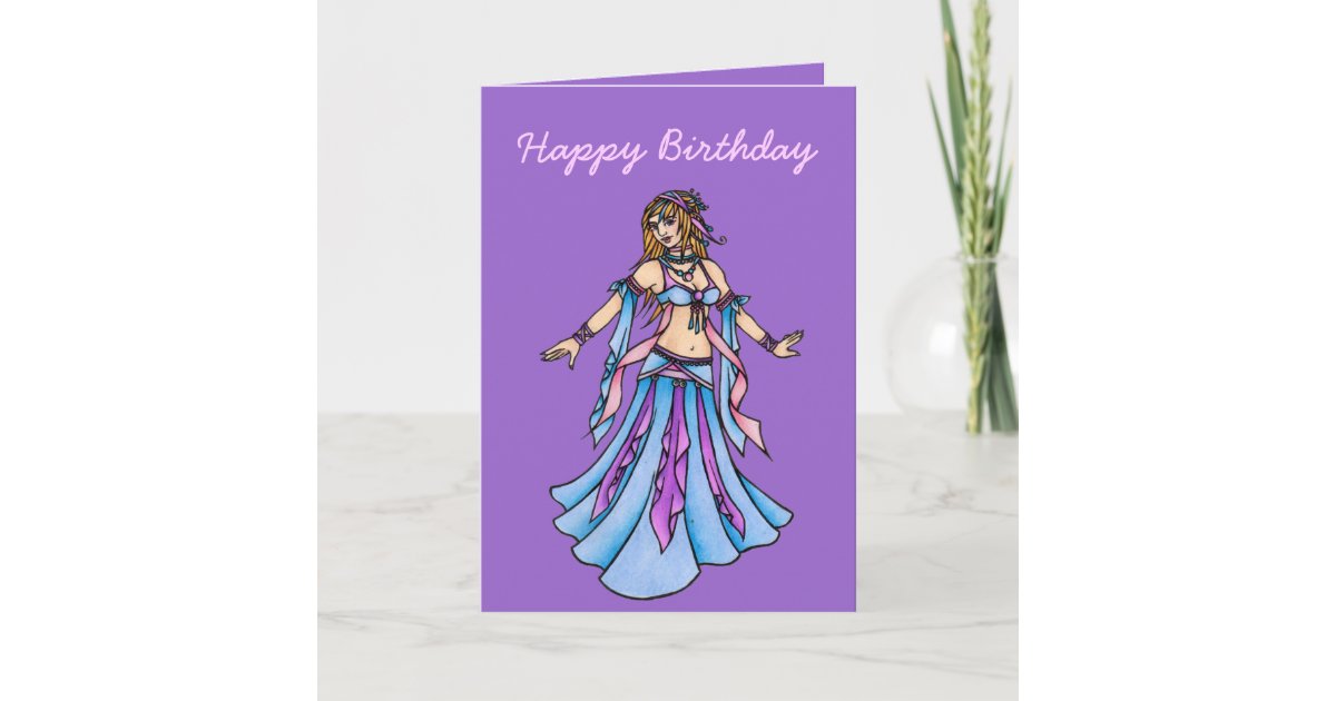 Happy Birthday Belly Dancer Card | Zazzle