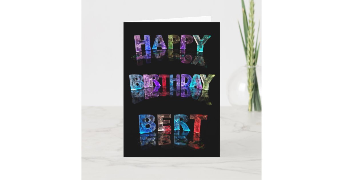 Happy Birthday Bert Card | Zazzle