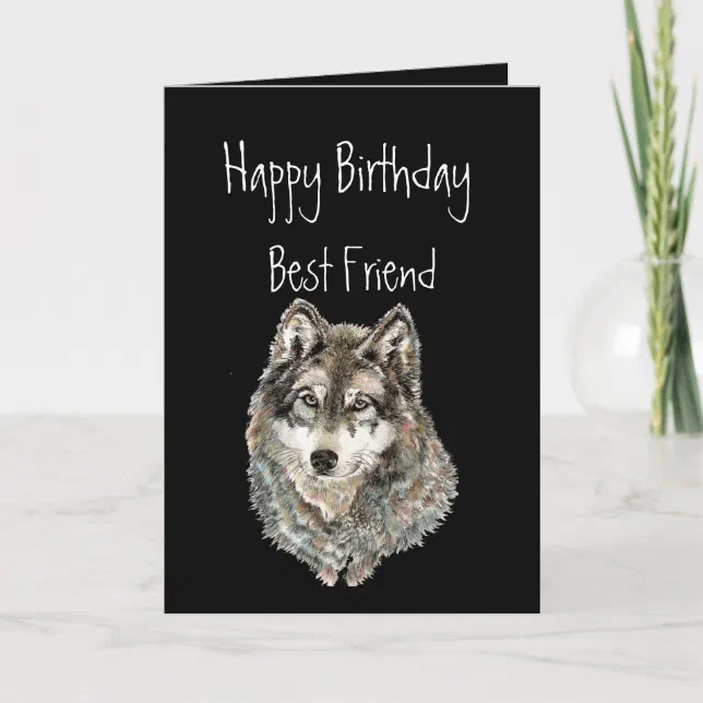 Happy Birthday, Best Friend, Wolf, Wolves, Animal Card | Zazzle