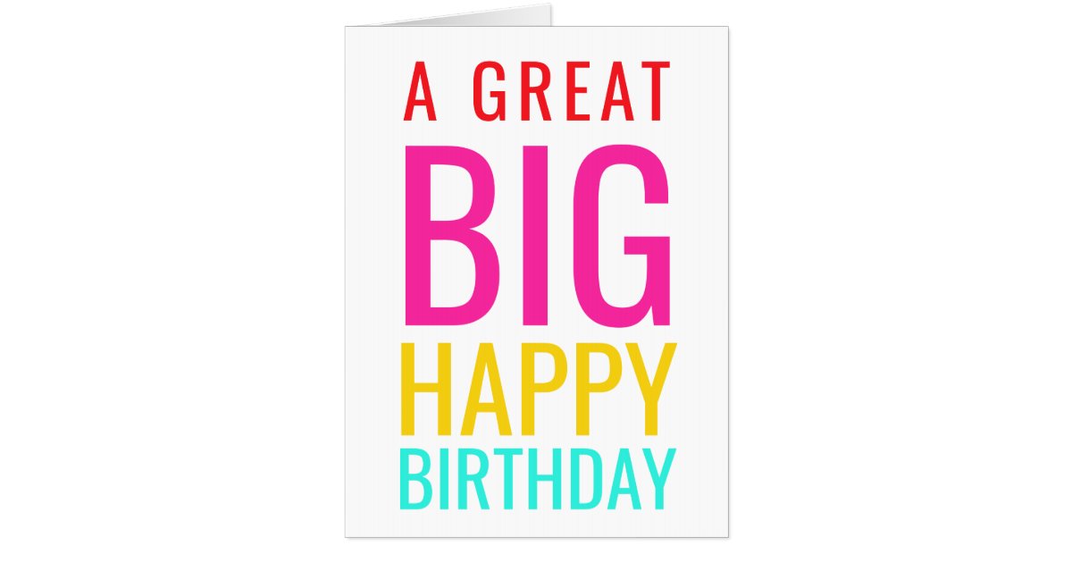 Happy Birthday Big Colorful Typography Card | Zazzle