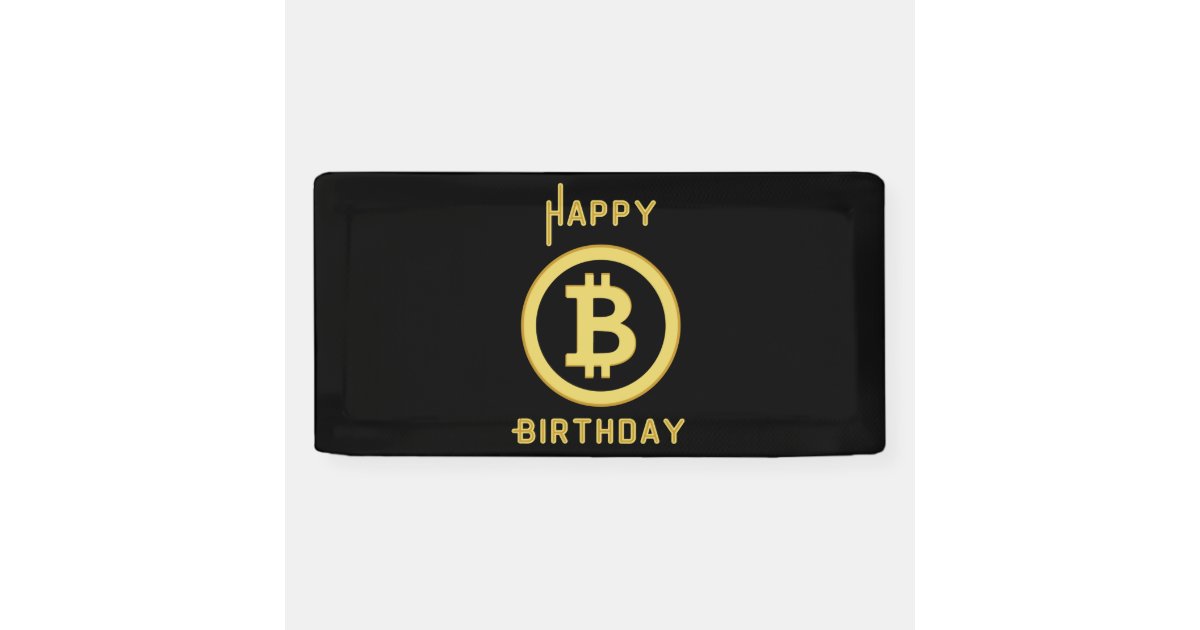 Happy Birthday Bitcoin Gold 2x1 Vinyl Banner | Zazzle