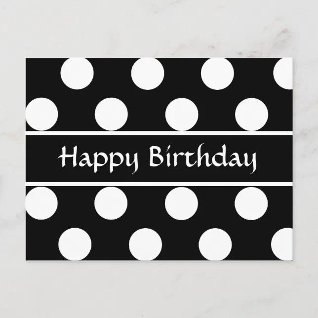 Happy Birthday Black & White Polka Dot Post Card | Zazzle