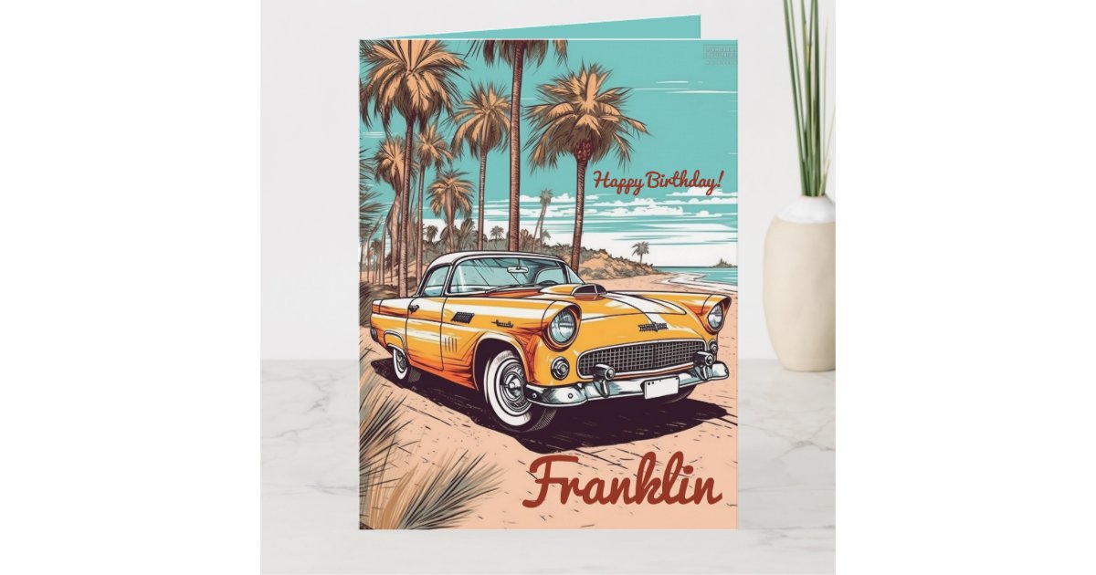 Happy Birthday Boomer Classic Car Birthday Card | Zazzle