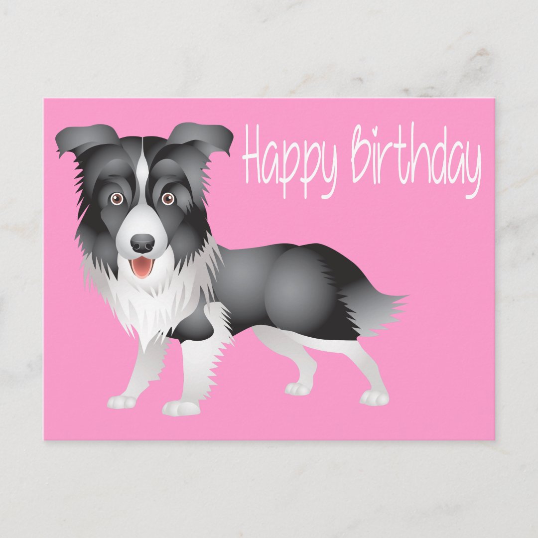 Happy Birthday Border Collie Puppy Dog Post Card | Zazzle
