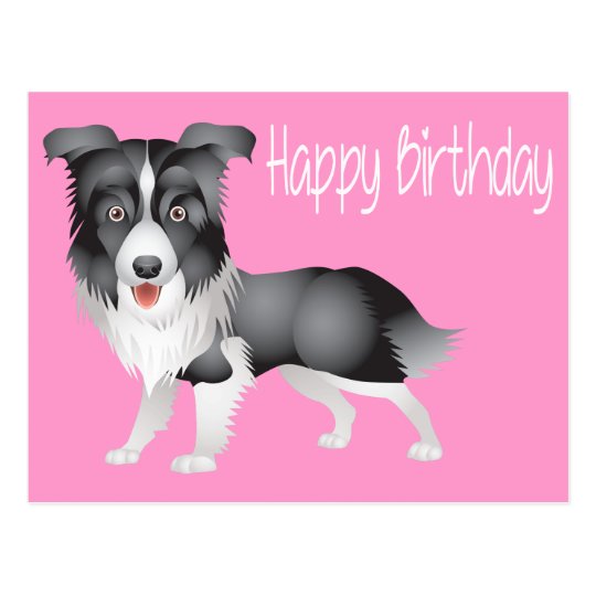 Happy Birthday Border Collie Puppy Dog Post Card | Zazzle.com