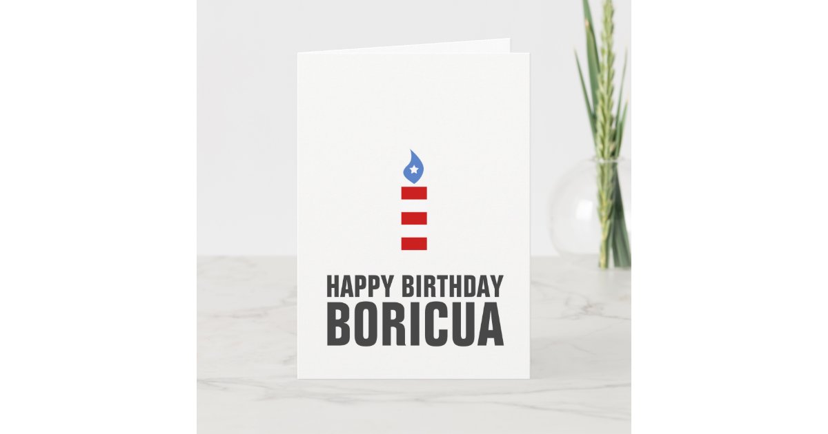 Happy Birthday Boricua, Puerto Rico Card | Zazzle