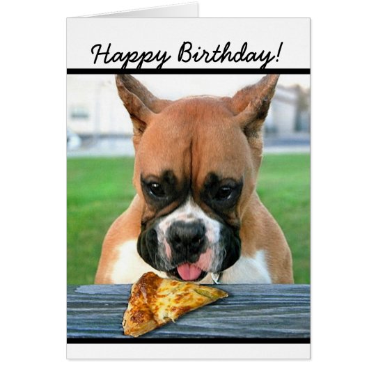 Happy Birthday boxer dog greeting card | Zazzle.com