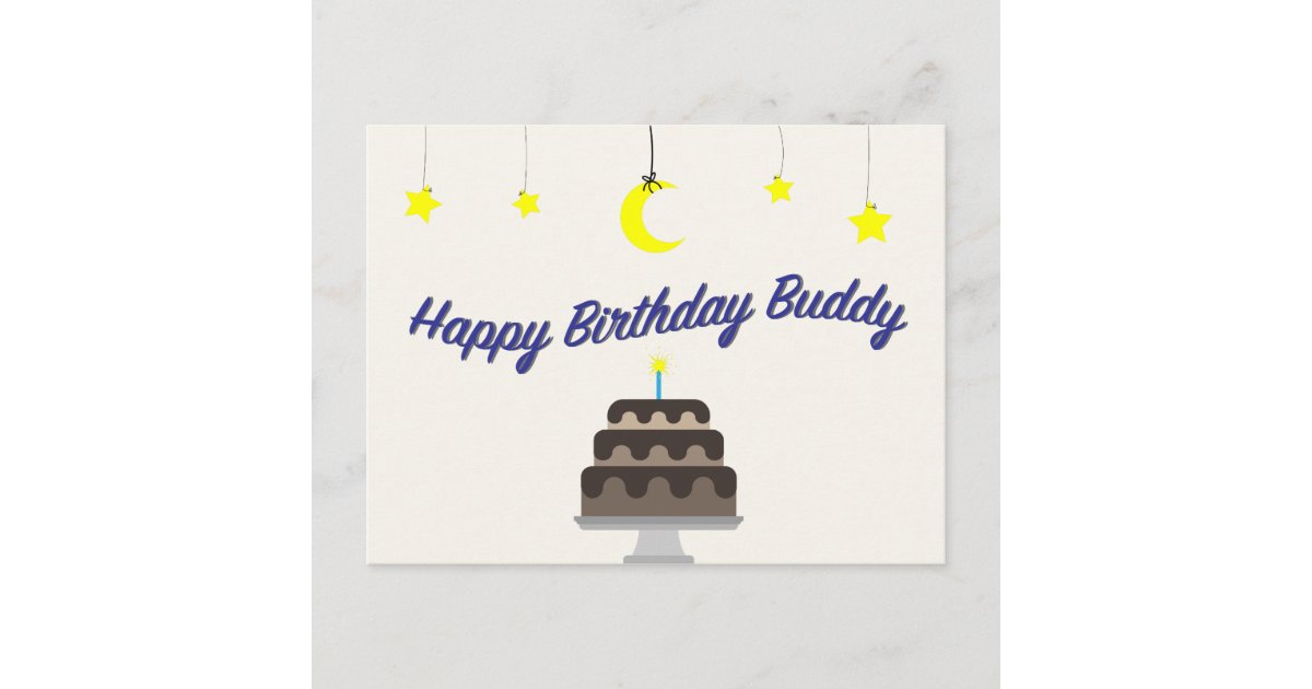 Happy birthday buddy postcard by Syahikmah | Zazzle
