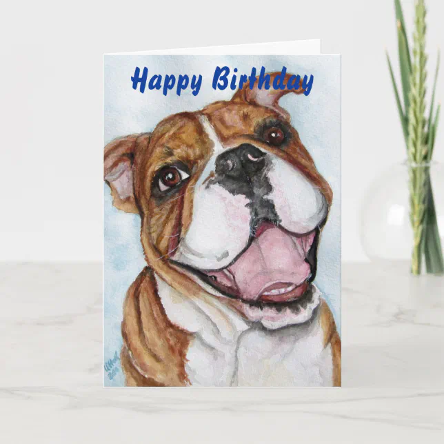 Happy Birthday Bulldog Smile Card | Zazzle