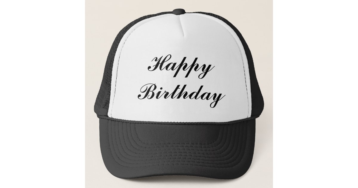 Happy Birthday cap | Zazzle