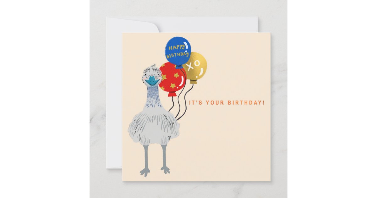 Happy birthday card - EMU | Zazzle