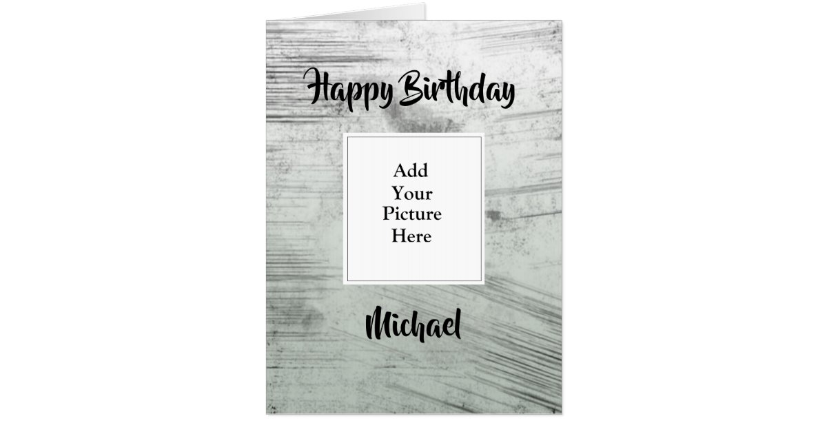 Happy Birthday Card for Him Photo | Zazzle