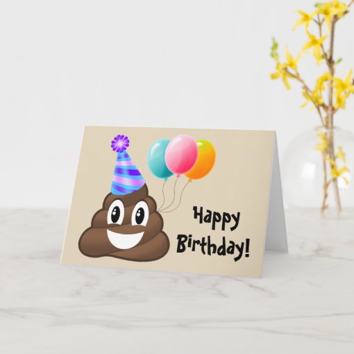 Happy Birthday Card: Party Poop Emoji Card | Zazzle