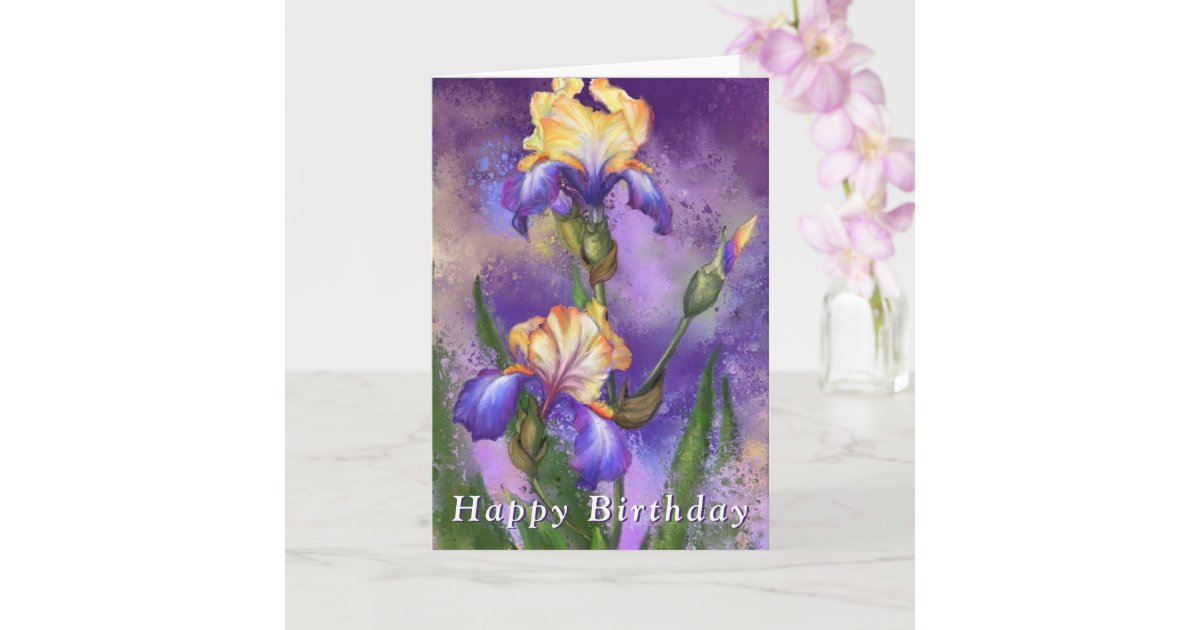 Happy Birthday Card Purple Iris Flowers Irises | Zazzle
