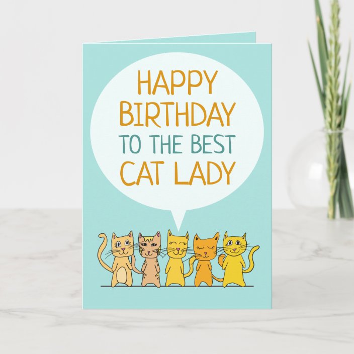 Happy Birthday Cat Lady Greeting Card | Zazzle.com