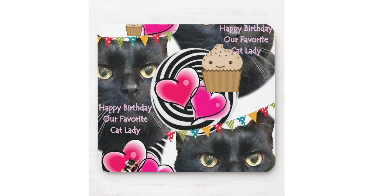 Happy Birthday Cat Lady Mouse Pad | Zazzle
