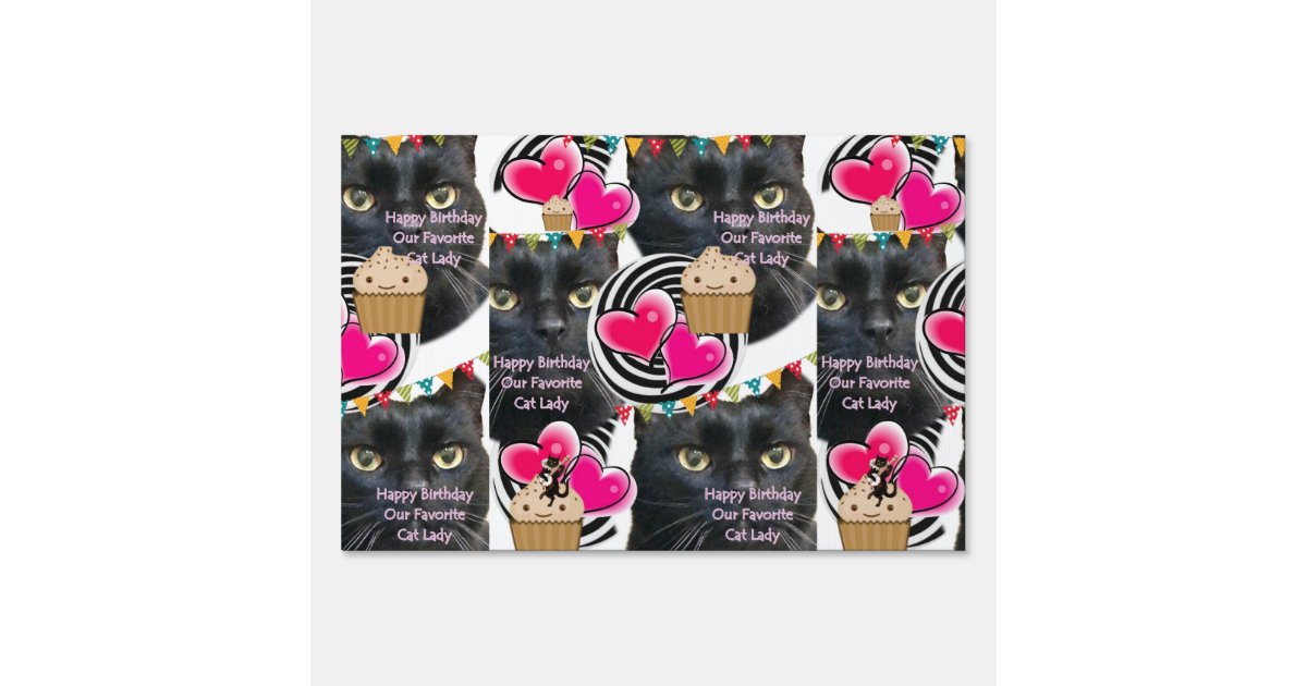 Happy Birthday Cat Lady Yard Sign | Zazzle