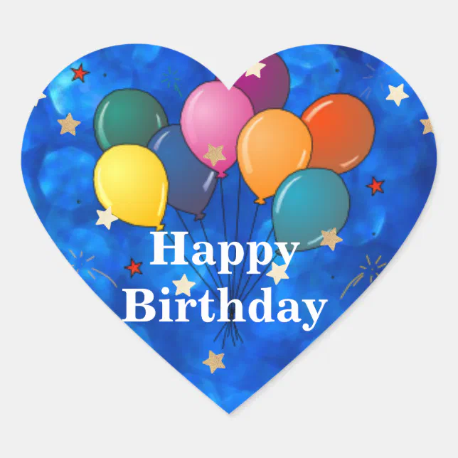 "Happy Birthday," Celebration Balloons and Stars Heart Sticker | Zazzle