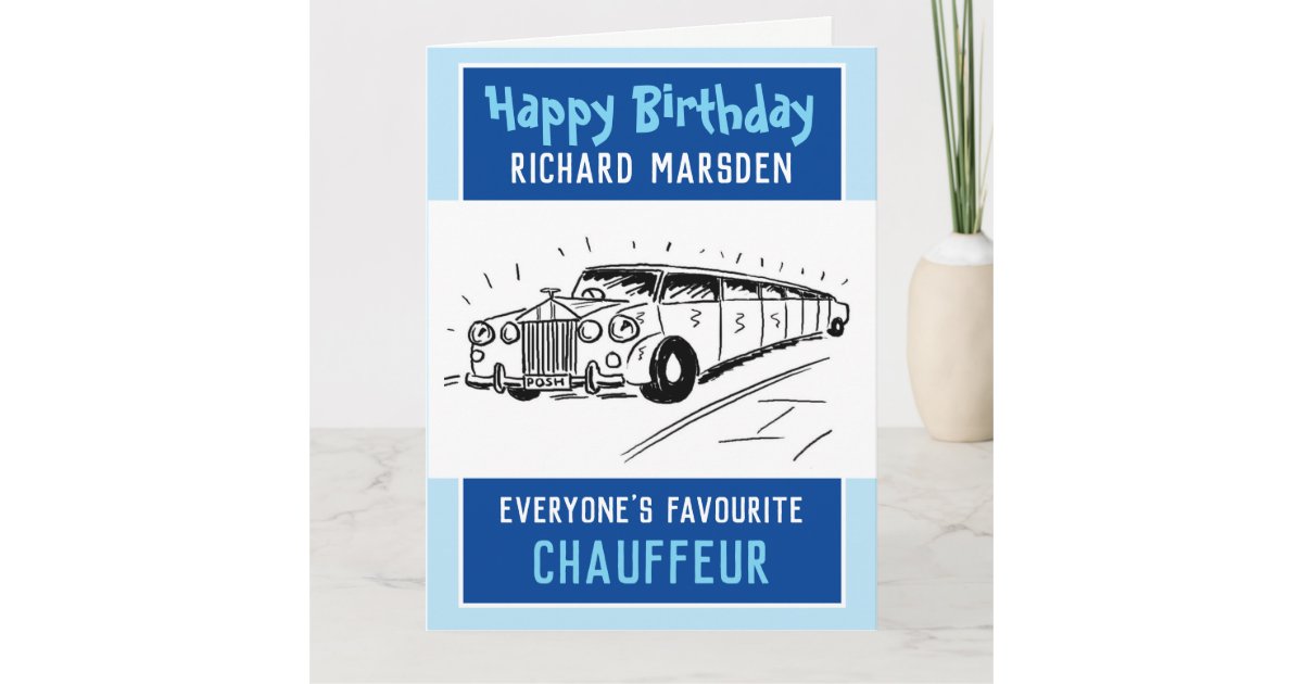 Happy Birthday Chauffeur or Driver Card | Zazzle