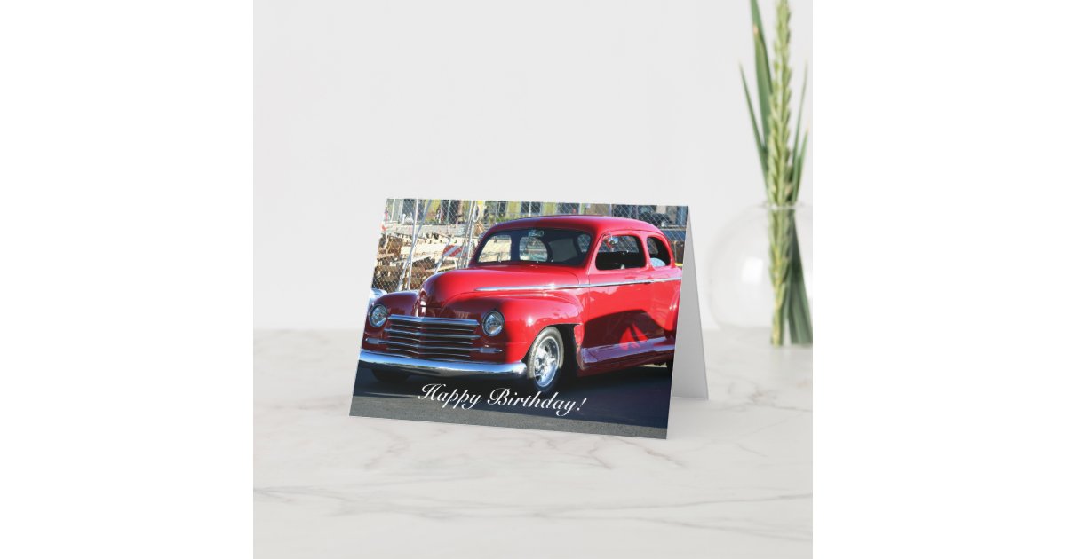 Happy Birthday Classic Car Greeting Card | Zazzle