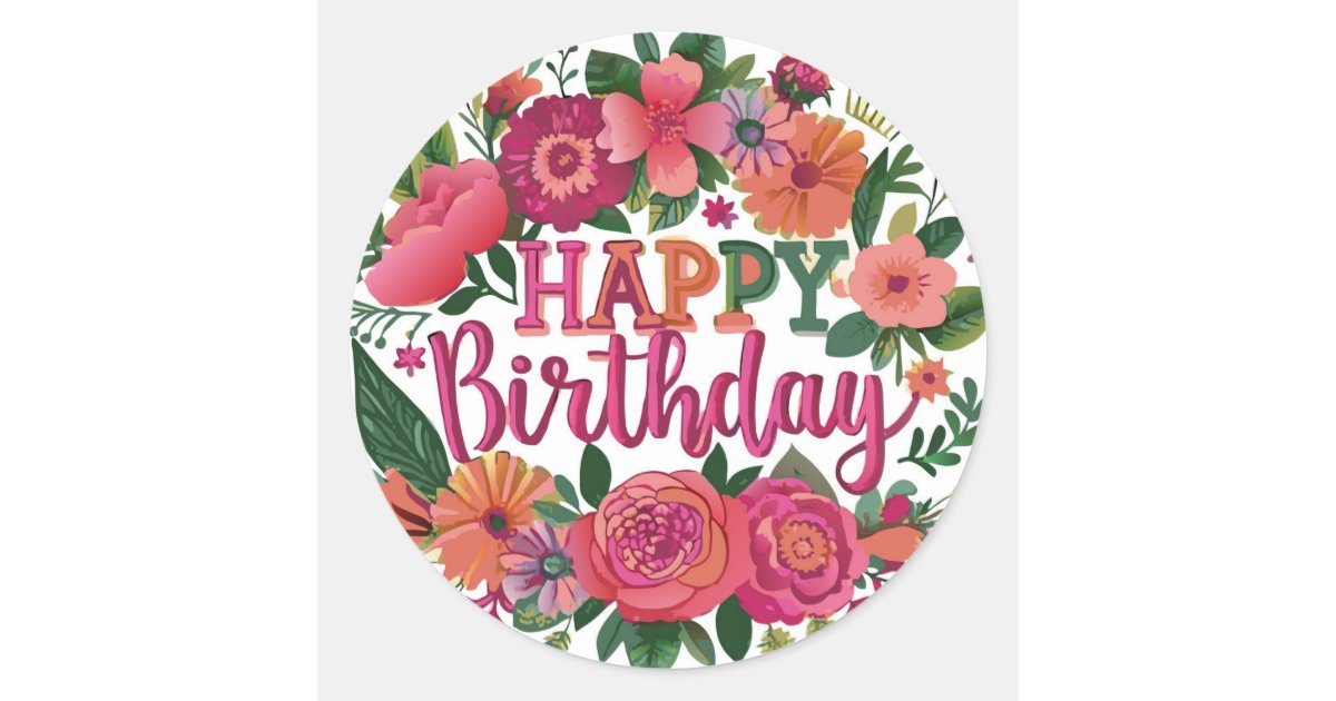 Happy Birthday Classic Round Sticker | Zazzle