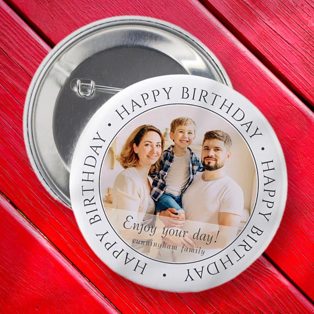 Happy Birthday | Classic Simple Custom Photo Button | Zazzle