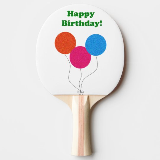 Happy Birthday Colorful Balloons Cartoon Ping-Pong Paddle | Zazzle.com