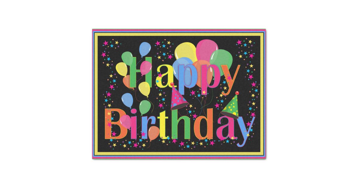 Happy Birthday Colorful Celebration Tissue Paper | Zazzle