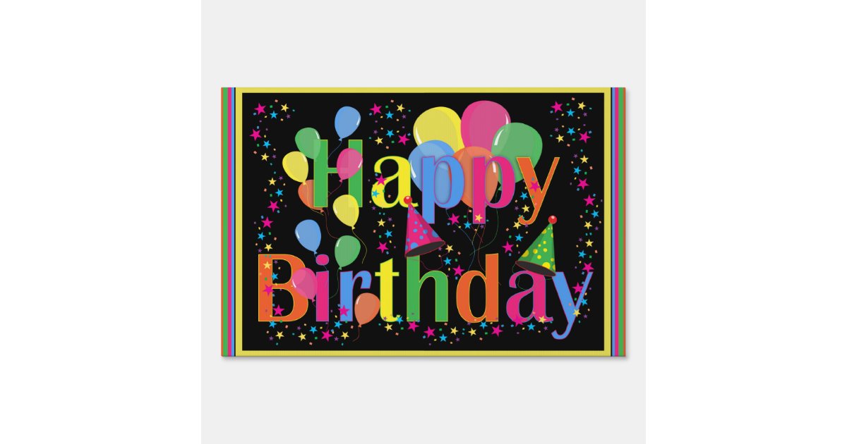 Happy Birthday Colorful Sign | Zazzle