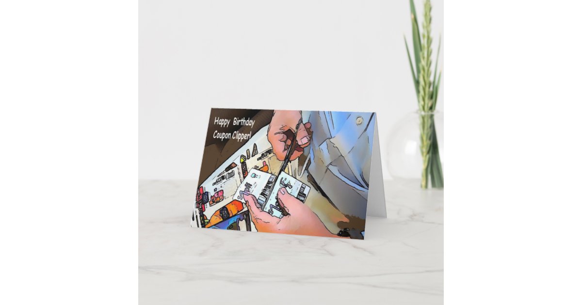 Happy Birthday Coupon Clipper Card | Zazzle