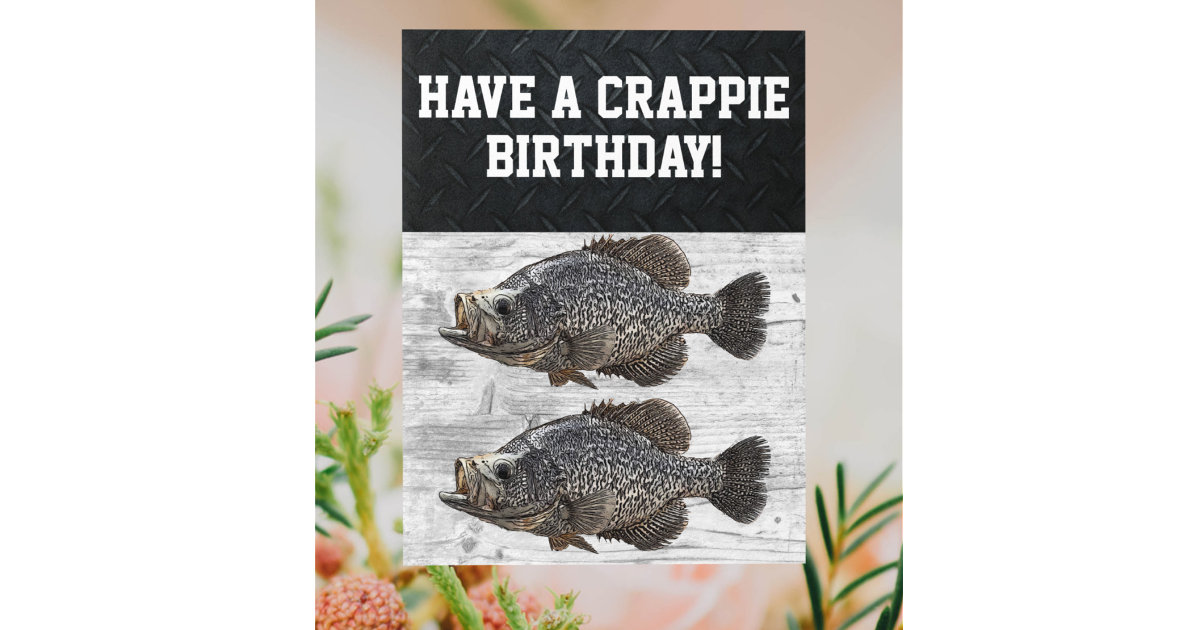 Happy Birthday Crappie Fishing Angler Custom Card | Zazzle