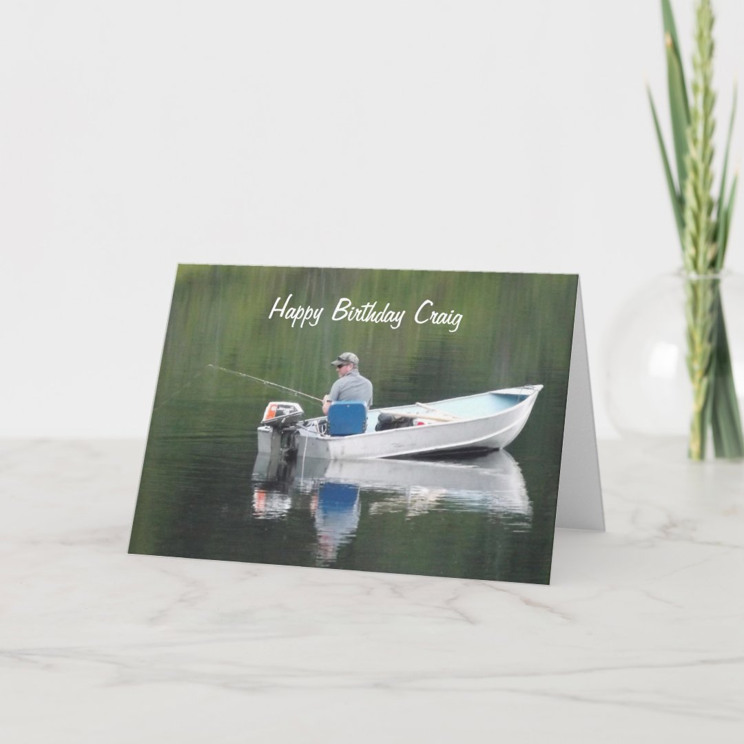 Happy Birthday Custom Name Fishing on Lake in Boat Card | Zazzle