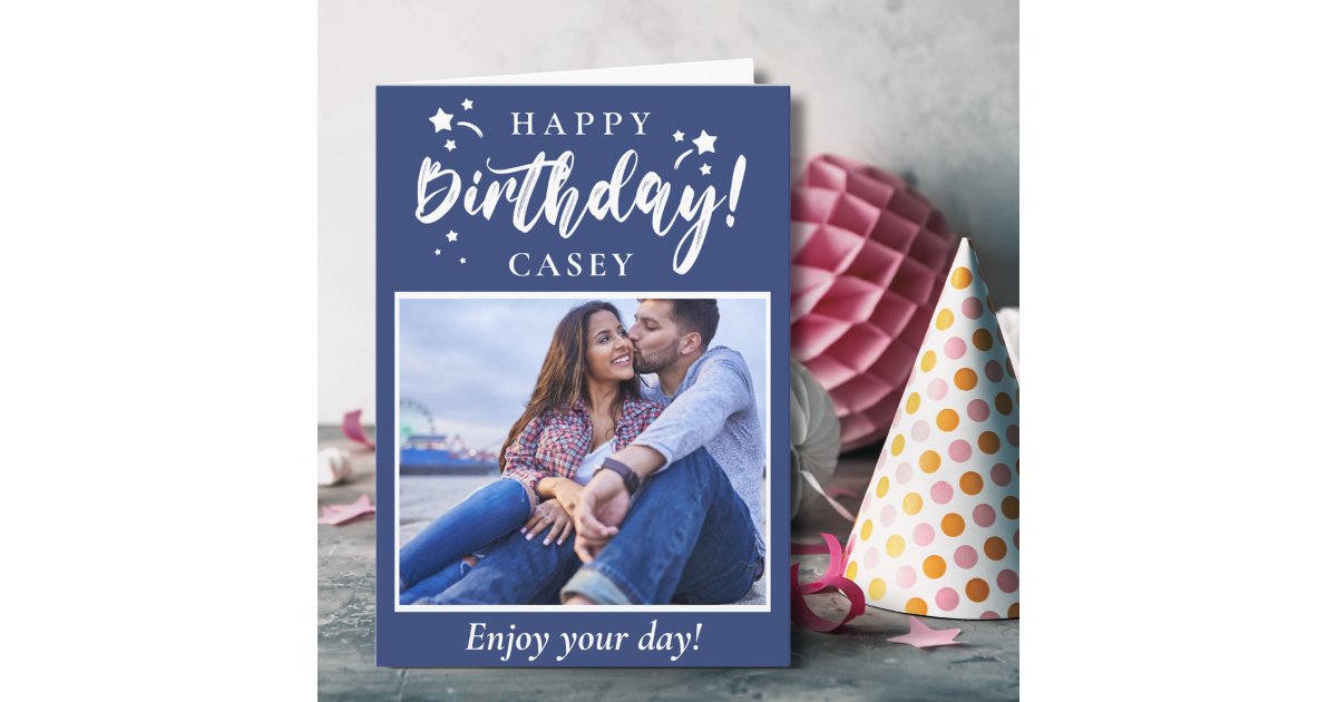 Happy Birthday Custom Photo and Text Card | Zazzle