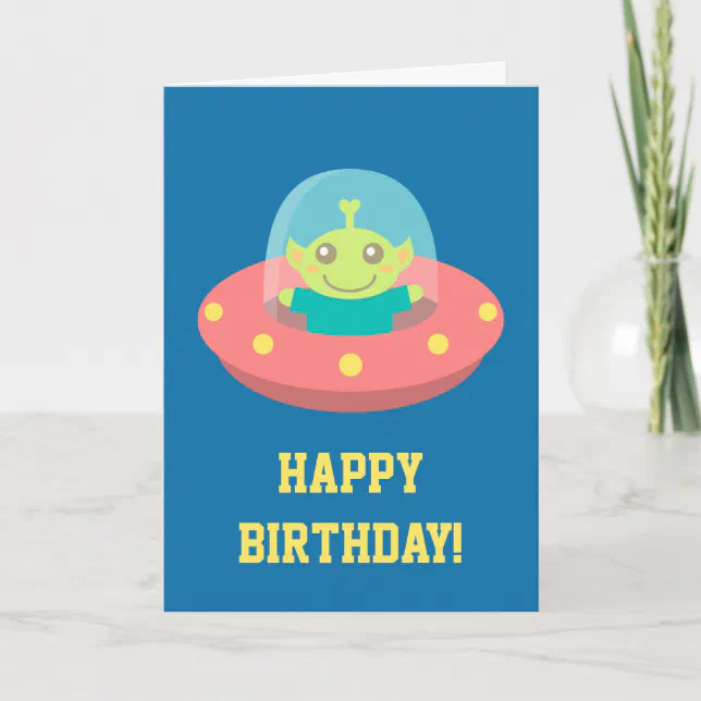 Happy Birthday, Cute Alien in Spacecraft Card | Zazzle