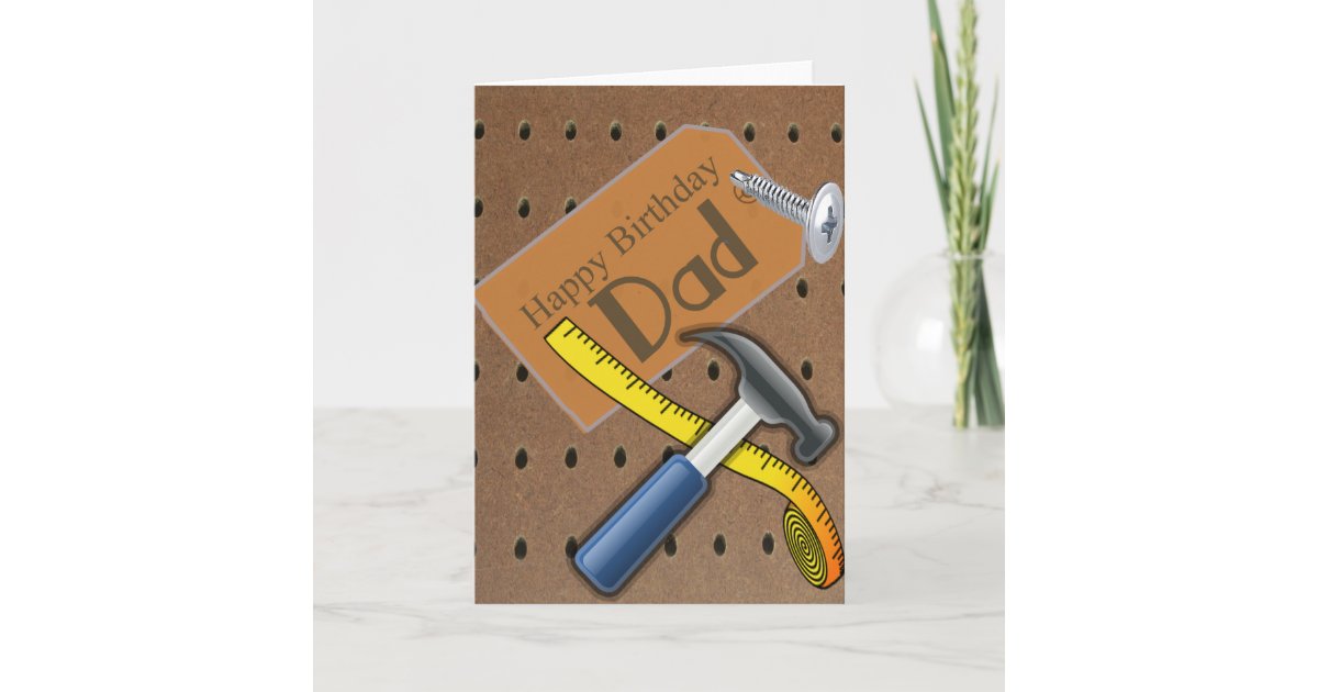 Happy Birthday Dad Tool Card | Zazzle.com