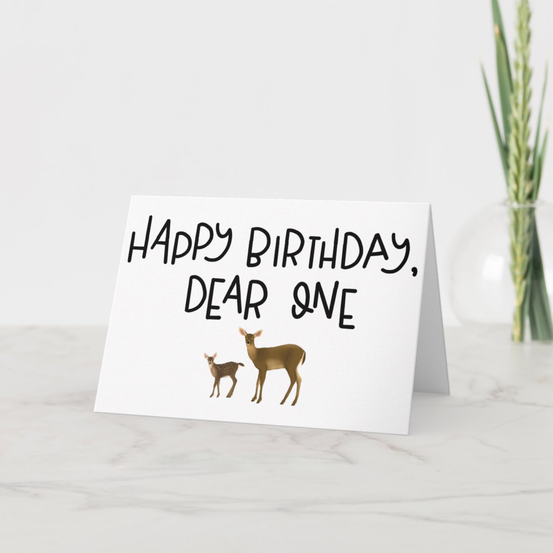 Happy Birthday, dear one card | Zazzle