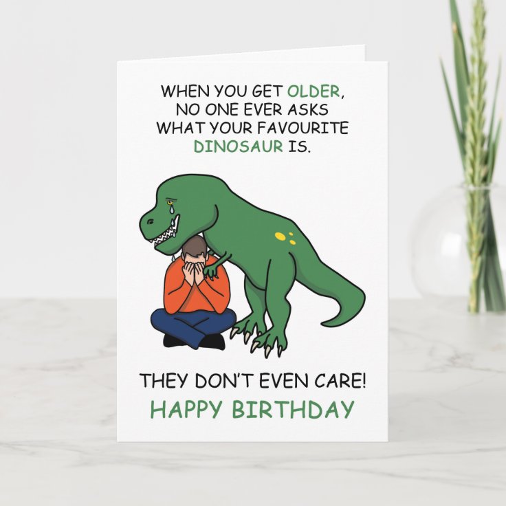 Happy Birthday Dinosaur Joke Meme Card | Zazzle
