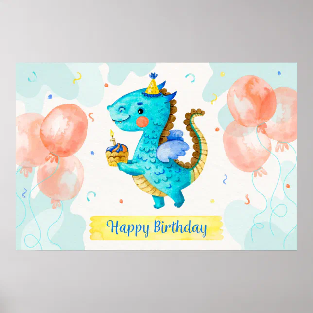 Happy Birthday Dragon Poster | Zazzle