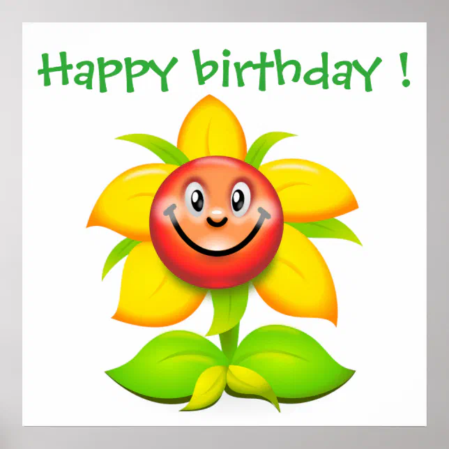 "HAPPY BIRTHDAY FACE FLOWER POSTER | Zazzle
