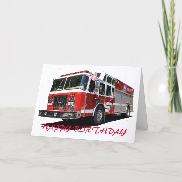 HAPPY BIRTHDAY Fire Truck Card | Zazzle.com