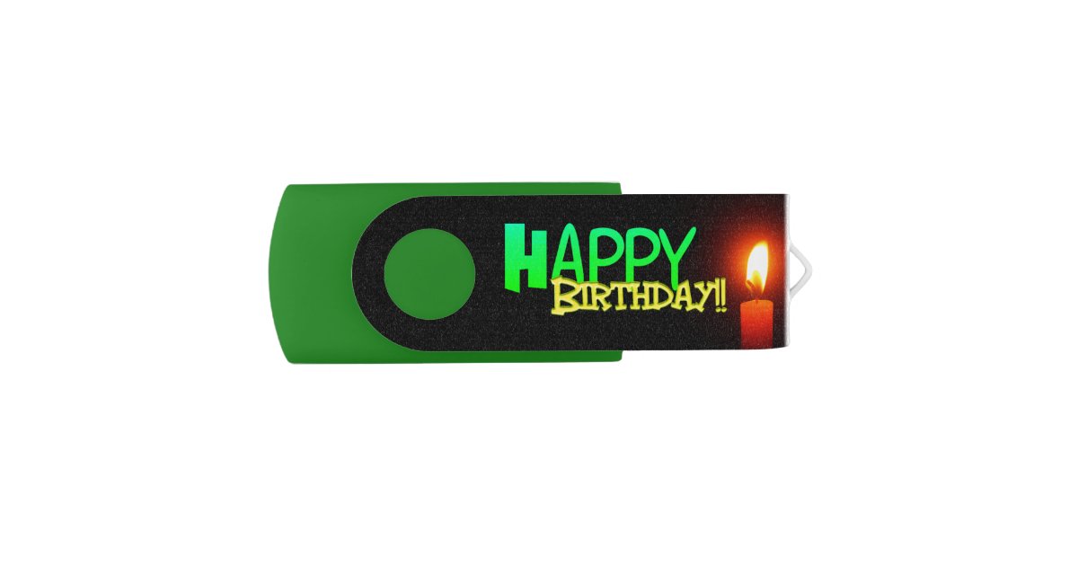 Happy Birthday Flash Drive | Zazzle