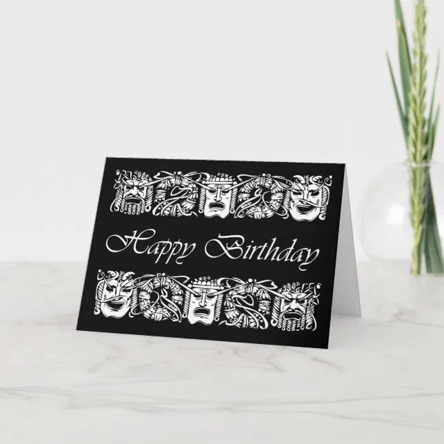 Happy Birthday for Actor, Theatre Peformance Masks Card | Zazzle