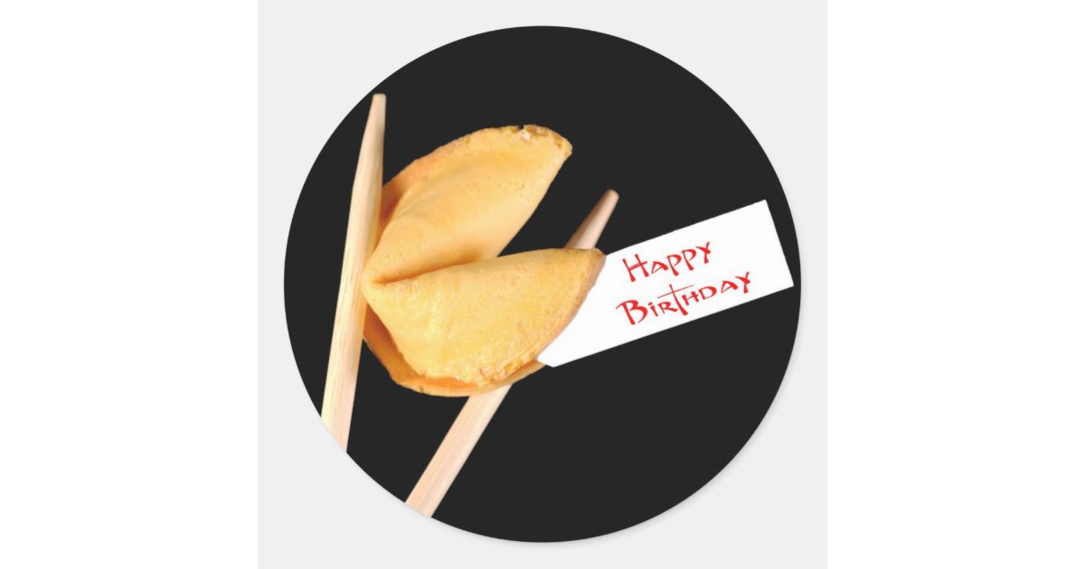 Happy Birthday Fortune Cookie Classic Round Sticker | Zazzle