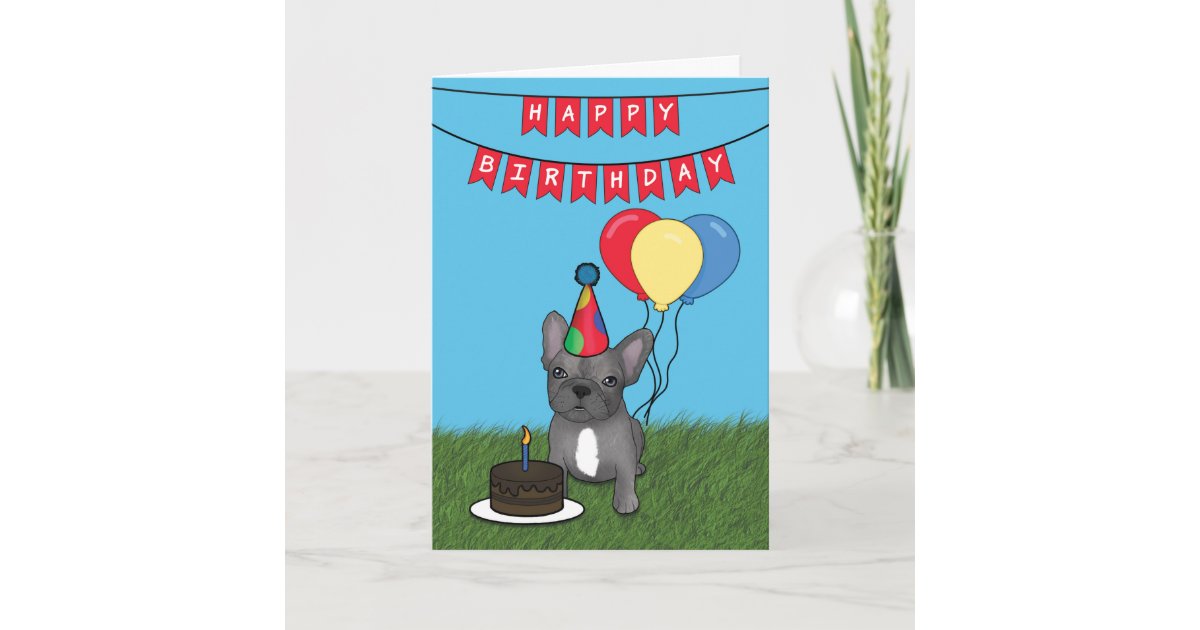 Happy Birthday Frenchie French Bulldog Card | Zazzle