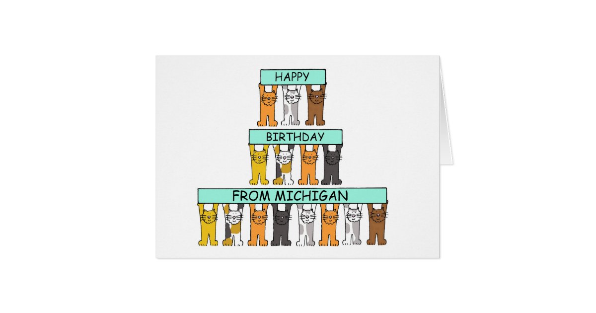 Happy Birthday from Michigan Cartoon Cats | Zazzle
