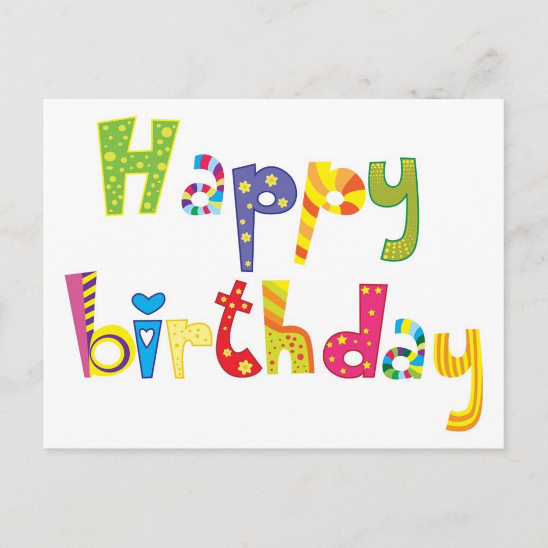 Happy Birthday Fun Letters Postcard | Zazzle