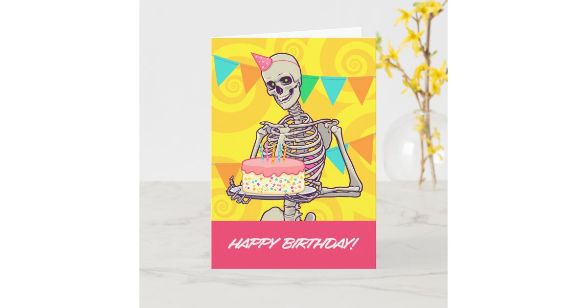 Happy Birthday | Funny Skeleton Card | Zazzle