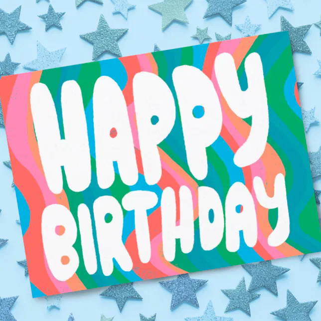 HAPPY BIRTHDAY Groovy Bubble Letters CUSTOM Bday Postcard | Zazzle