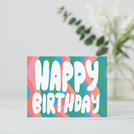 HAPPY BIRTHDAY Groovy Bubble Letters CUSTOM Bday Postcard | Zazzle
